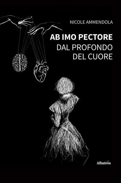 Ab imo pectore - Dal profondo del cuore by Nicole Ammendola | eBook ...