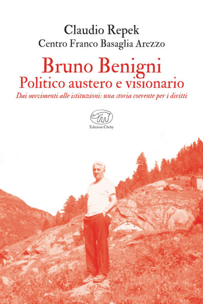 Bruno Benigni. Politico austero e visionario by Repek | eBook | Barnes ...
