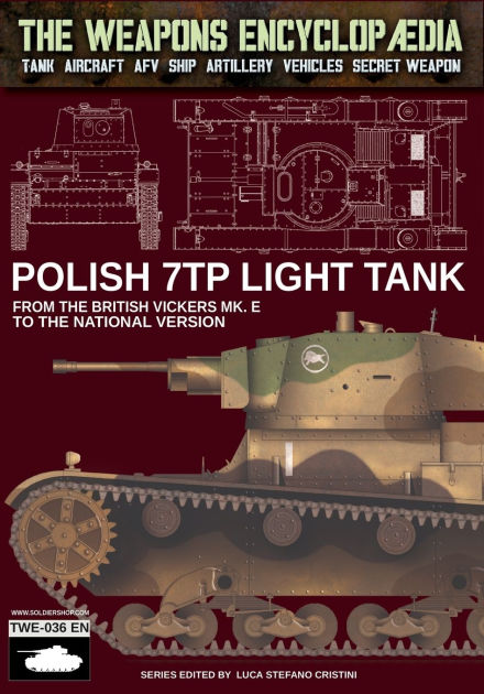Polish 7TP light tank by Luca Stefano Cristini, Paperback | Barnes & Noble®