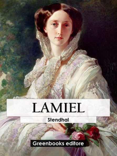 Lamiel by Stendhal | eBook | Barnes & Noble®
