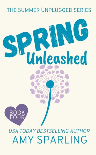 Spring Unleashed by Amy Sparling, Paperback | Barnes & Noble®