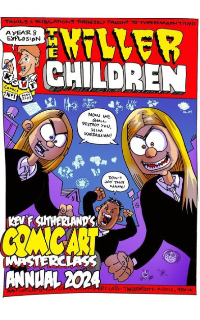The Killer Children - Kev F's Comic Art Masterclass Annual 2024 by Kev ...