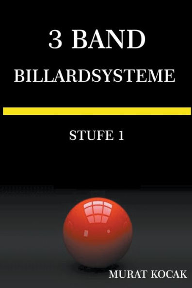 3 Band Billardsysteme - Stufe 1 by murat kocak, Paperback | Barnes & Noble®