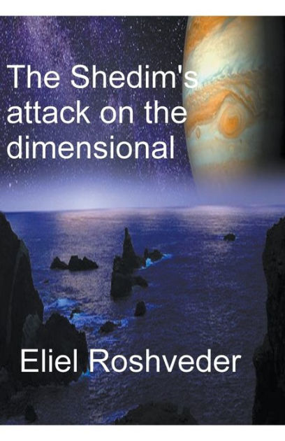 The Shedim's attack on the dimensional portals by Eliel Roshveder ...