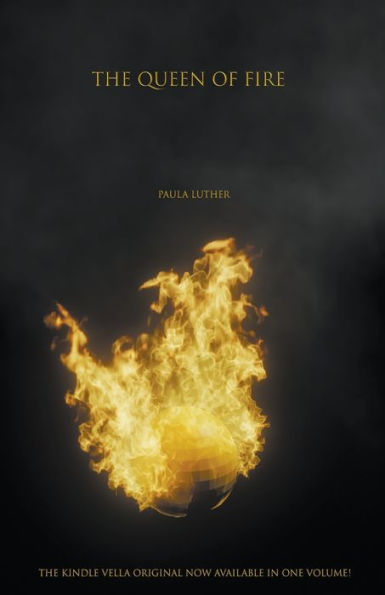 The Queen of Fire by Paula Luther, Paperback | Barnes & Noble®