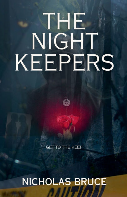 The Night Keepers by Nicholas Bruce, Paperback | Barnes & Noble®