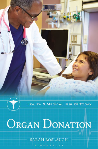 Organ Donation by Sarah Boslaugh | eBook | Barnes & Noble®