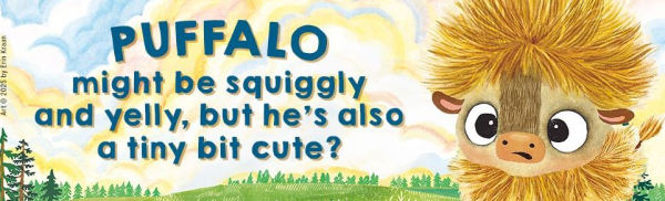 Buffalo Fluffalo and Puffalo (B&N Exclusive Edition) by Bess Kalb, Erin ...