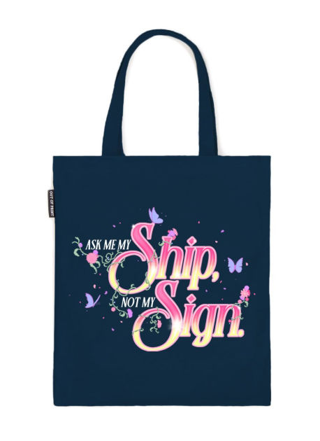 Ask Me My Ship, Not My Sign Tote Bag by Out of Print, Other Format ...