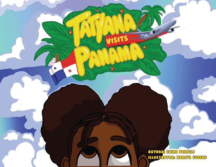 Tatyana visits Panama by Erika Pringle, Karryl Eugene, Paperback ...