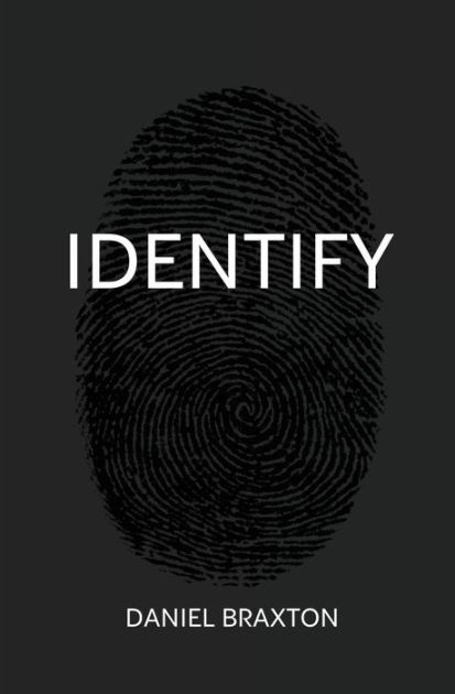 Identify by Daniel Braxton, Paperback | Barnes & Noble®