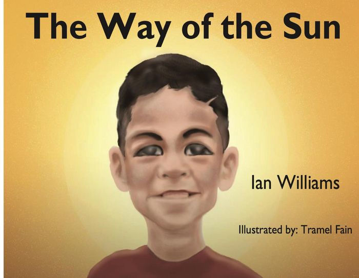 The Way of the Sun by Ian Williams, Harold Fain | eBook (NOOK Kids ...