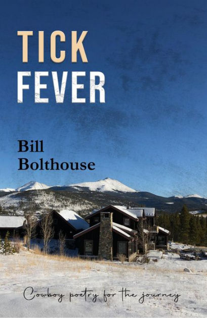 Tick Fever by Bill Bolthouse | eBook | Barnes & Noble®