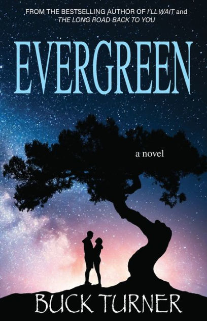 Evergreen by Buck Turner, Paperback | Barnes & Noble®
