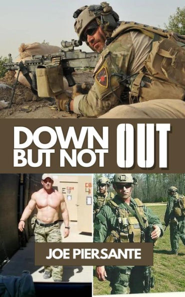 Down But Not Out by Joe Piersante | eBook | Barnes & Noble®