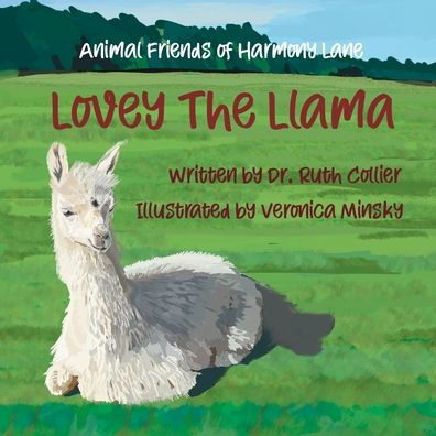 Lovey The Llama by Ruth Collier, Veronica Minsky, Paperback | Barnes ...
