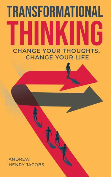 Transformational Thinking by Andrew Henry Jacobs, Hardcover | Barnes ...
