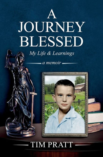 A Journey Blessed-My Life and Learnings by Tim Pratt, Paperback ...