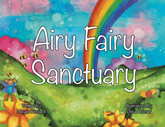 Airy Fairy Sanctuary by Megan Ricciardi, Paperback | Barnes & Noble®