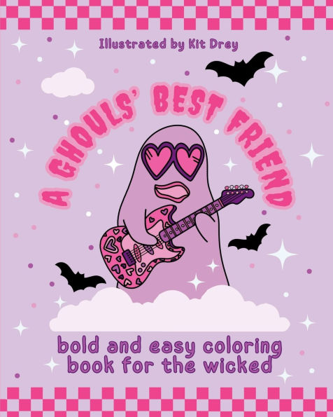 A Ghouls' Best Friend: Bold and Easy Coloring Book for the Wicked by ...