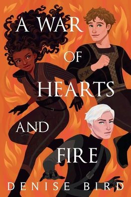 A War of Hearts and Fire by Denise Bird, Paperback | Barnes & Noble®