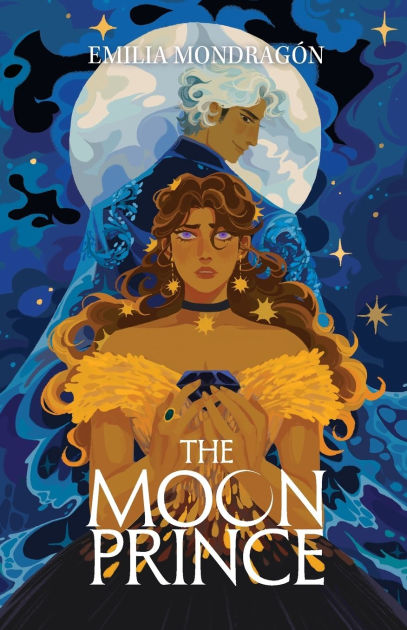 The Moon Prince by Emilia Mondragïn, Paperback | Barnes & Noble®