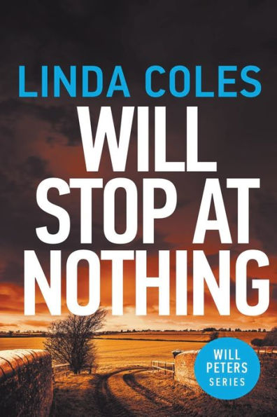Will Stop At Nothing by Linda Coles, Paperback | Barnes & Noble®