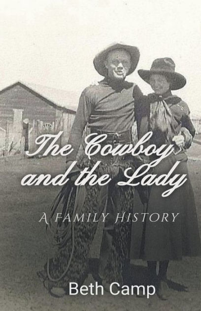 The Cowboy and the Lady by Beth Camp, Paperback | Barnes & Noble®
