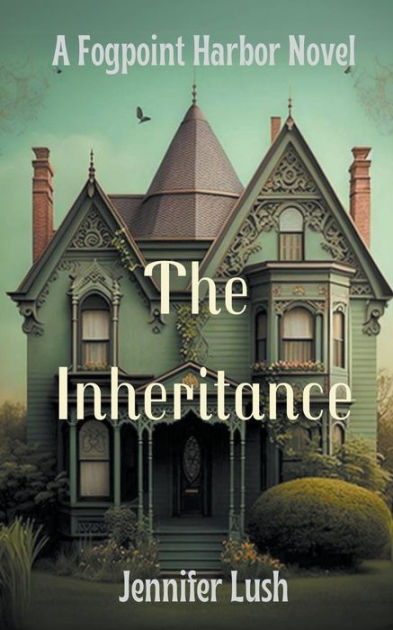 The Inheritance by Jennifer Lush, Paperback | Barnes & Noble®