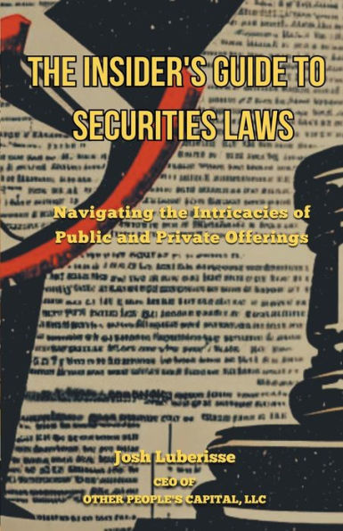 The Insider's Guide to Securities Law: Navigating the Intricacies of ...