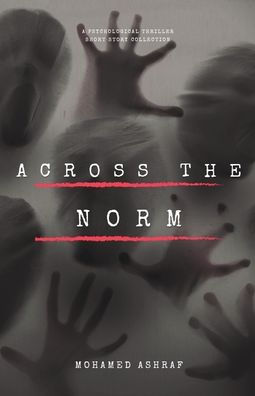 Across the Norm by Mohamed Ashraf, Paperback | Barnes & Noble®