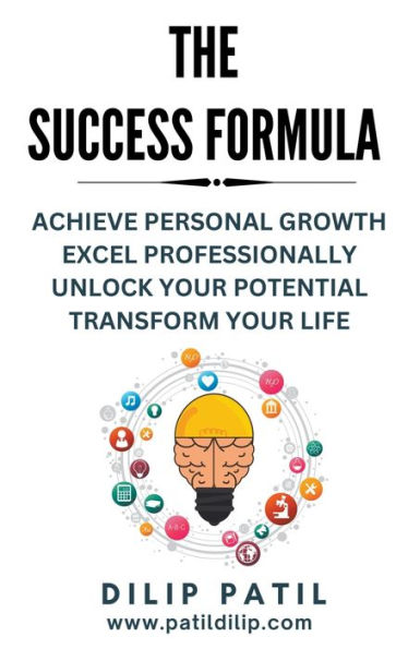The Success Formula by Dilip Patil, Paperback | Barnes & Noble®