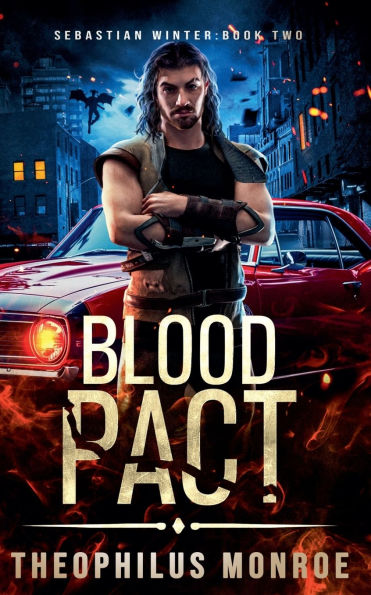 Blood Pact by Theophilus Monroe, Paperback | Barnes & Noble®