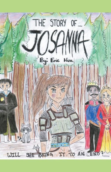 The Story Of Josanna by Eric Hua, Paperback | Barnes & Noble®