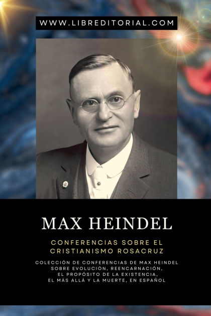 Max Heindel - Conferencias Sobre El Cristianismo Rosacruz by Juan David ...