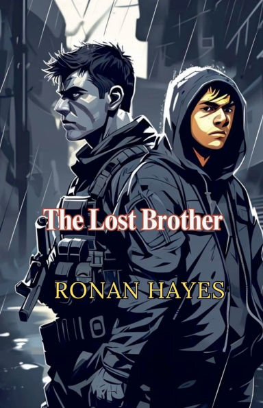 The Lost Brother by Ronan Hayes, Paperback | Barnes & Noble®