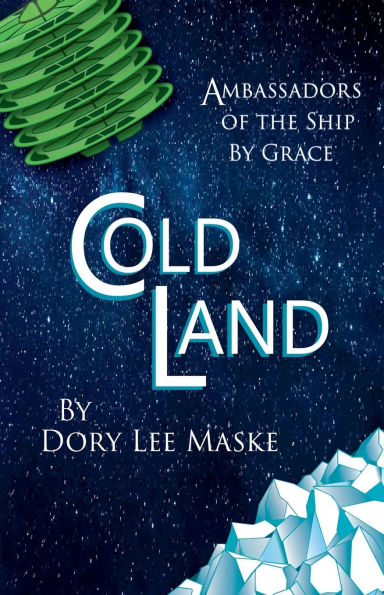 Cold Land by Dory Lee Maske, Paperback | Barnes & Noble®