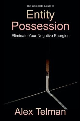 Entity Possession by Alex Telman, Paperback | Barnes & Noble®