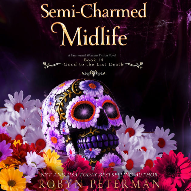 Semi-Charmed Midlife by Robyn Peterman, Jessica Almasy, Audio CD ...
