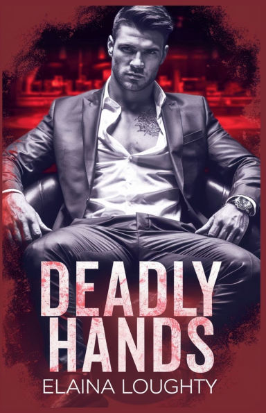 Deadly Hands by Elaina Loughty, Paperback | Barnes & Noble®