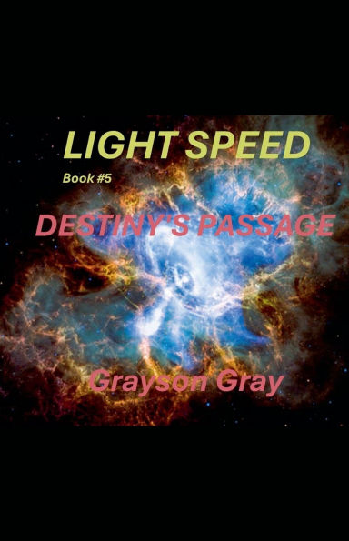 Destiny's Passage by Grayson Gray, Paperback | Barnes & Noble®