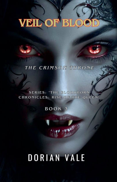 Veil of Blood by Dorian Vale, Paperback | Barnes & Noble®