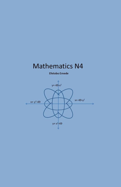 Mathematics N4 by Efetobo Emede, Paperback | Barnes & Noble®