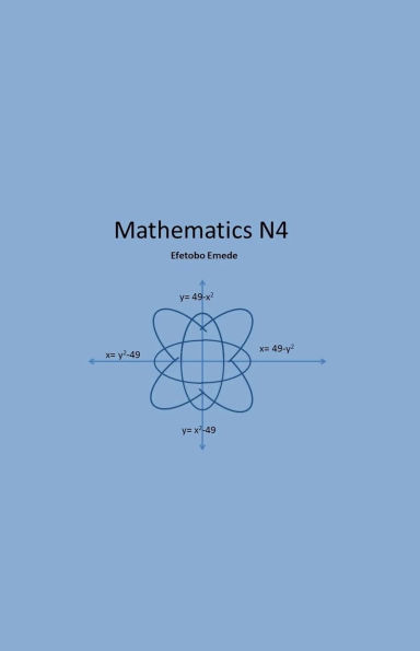 Mathematics N4 by Efetobo Emede, Paperback | Barnes & Noble®