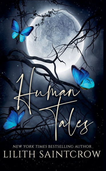 Human Tales by Lilith Saintcrow, Paperback | Barnes & Noble®