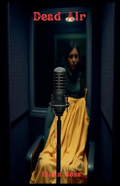 Dead Air by Ethan Ross, Paperback | Barnes & Noble®