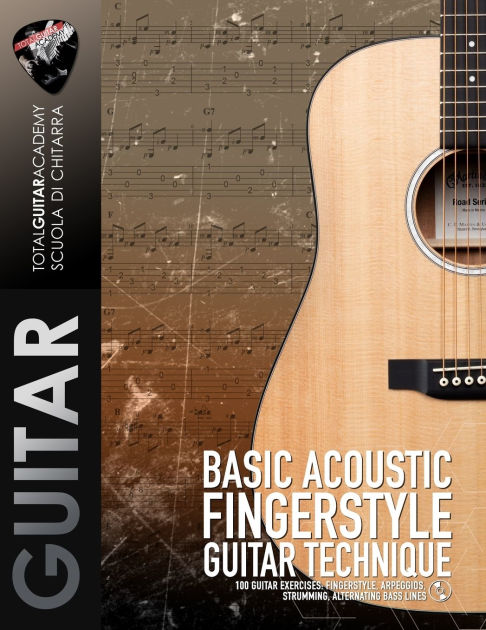 Basic Acoustic Fingerstyle Guitar Technique: 100 Guitar Exercises ...
