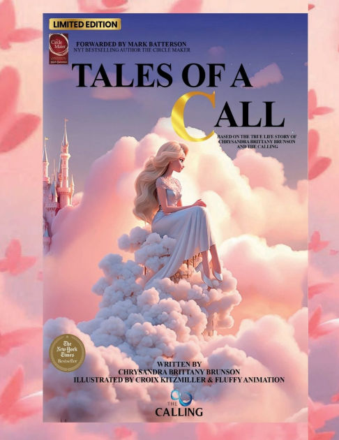 Tales of The Call: Based on the true life story of Chrysandra Brunson ...