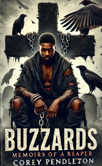 Follow the Buzzards: Memoirs of a Reaper: by Corey Pendleton, Paperback ...