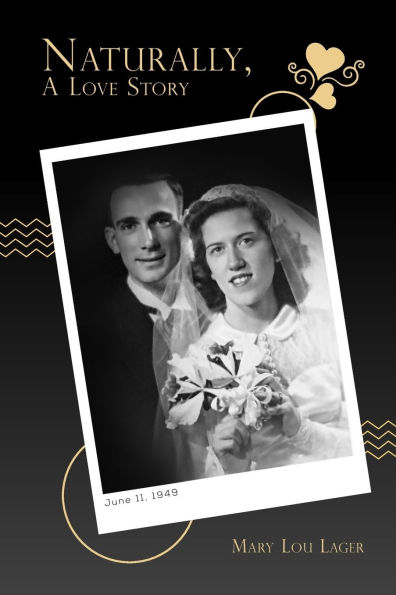 Naturally, A Love Story by Mary Lou Lager, Paperback | Barnes & Noble®